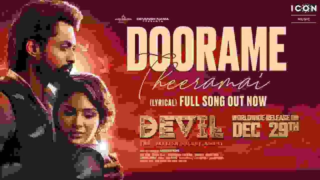Doorame Theeramai Song Lyrics In Telugu English DEVIL 2023