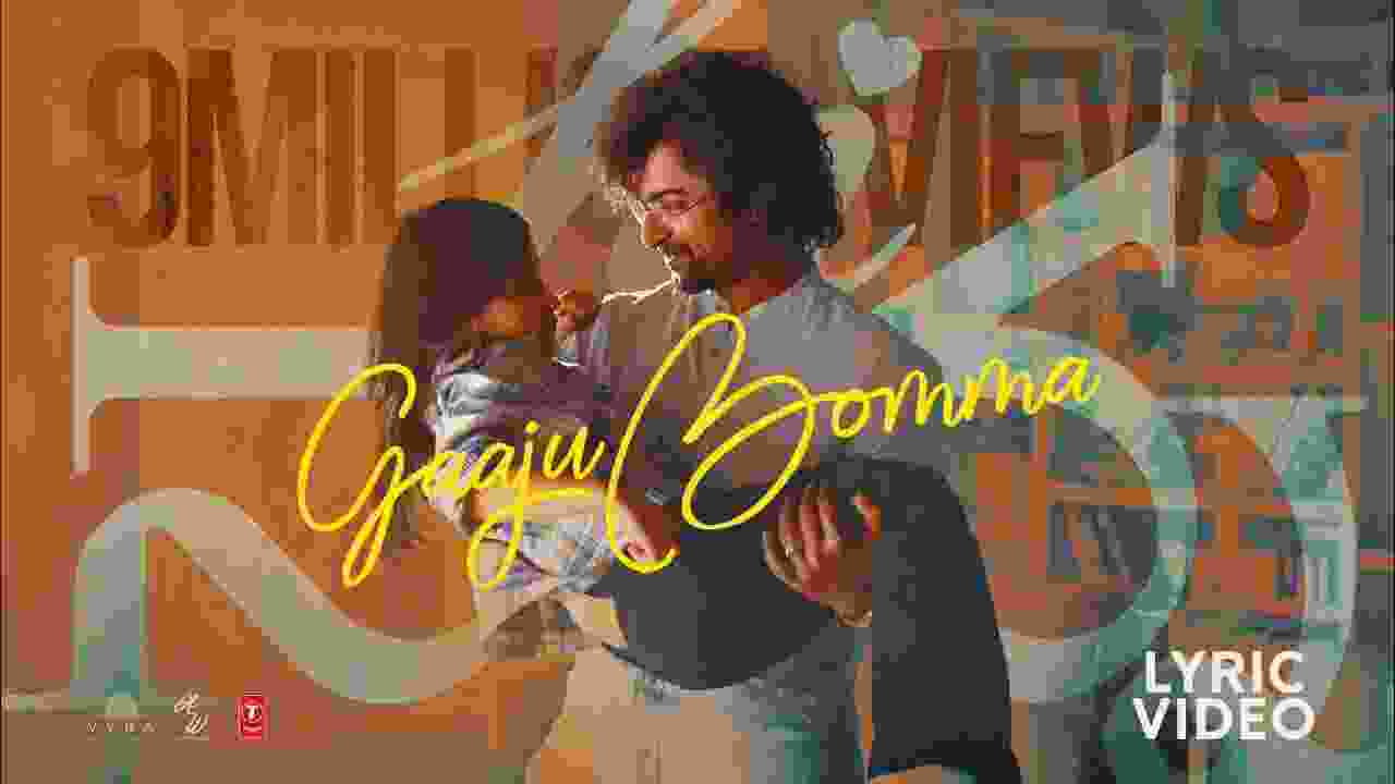 Gaaju Bomma Song Lyrics In Telugu and English - Hi Nanna | Nani