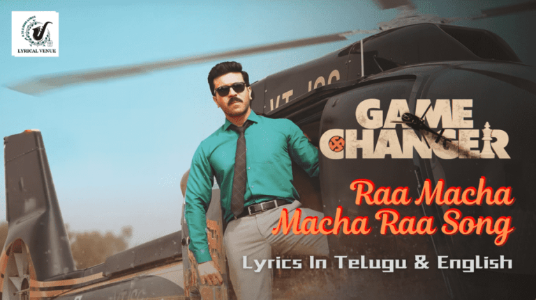 Raa Macha Macha Raa song lyrics in Telugu & English | GameChanger