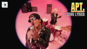 APT Song Lyrics from Rosé and Bruno Mars﻿ - Lyrical Venue