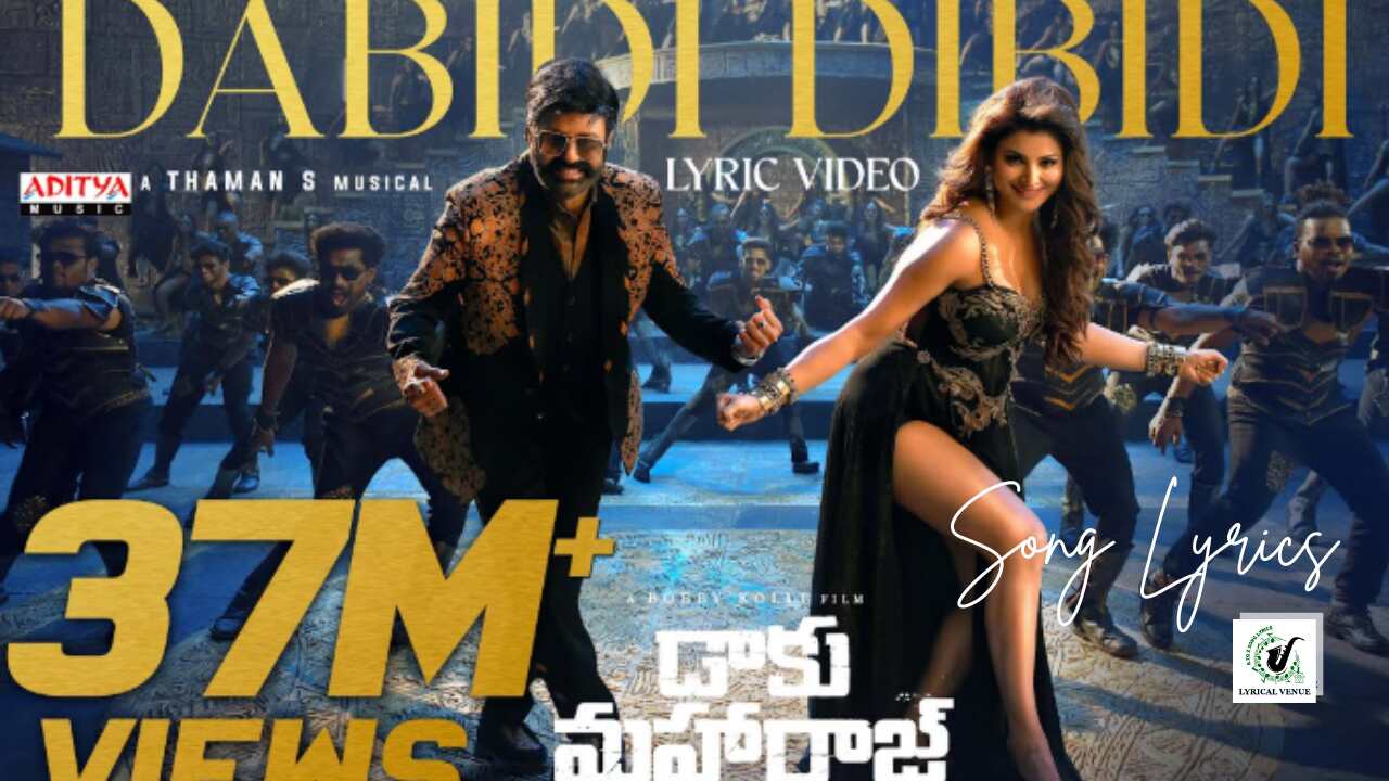 Dabidi Dibidi Song Lyrics In Telugu & English from Daaku Maharaaj ...